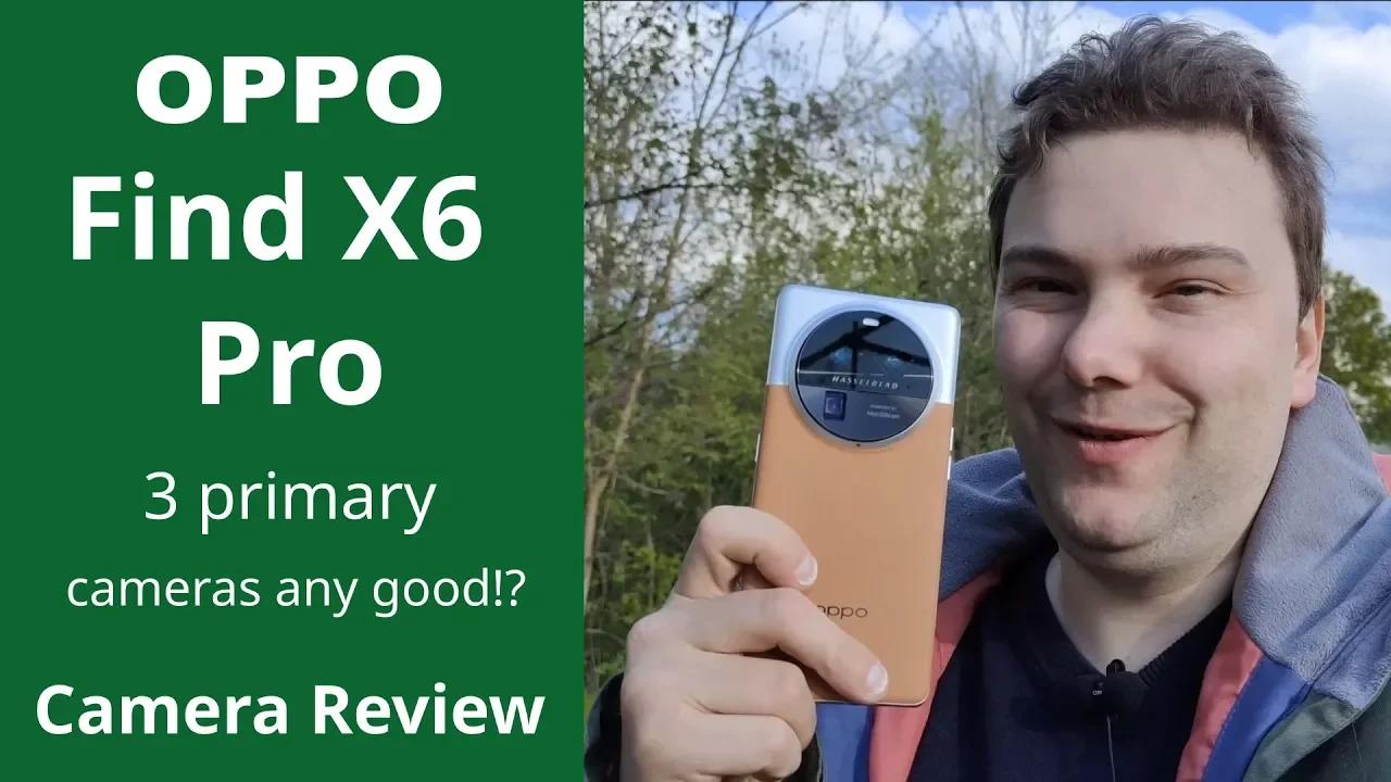Oppo Find X6 Pro - Camera Review - Glorious or Disappointing!?