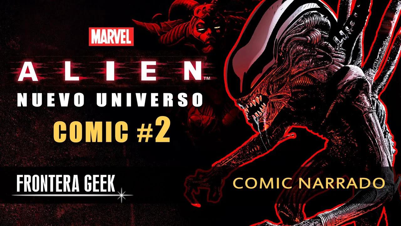 ALIEN #2 (Marvel 2021) [PARTE 2] EL NUEVO UNIVERSO DE ALIEN - Alien ...