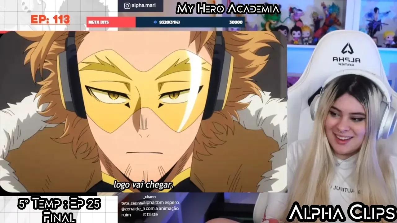 Mariana Alpha - O DIA X LOGO VAI CHEGAR | MY HERO ACADEMIA | 5° TEMP (S5) | EP 25 (Final) [ React ]
