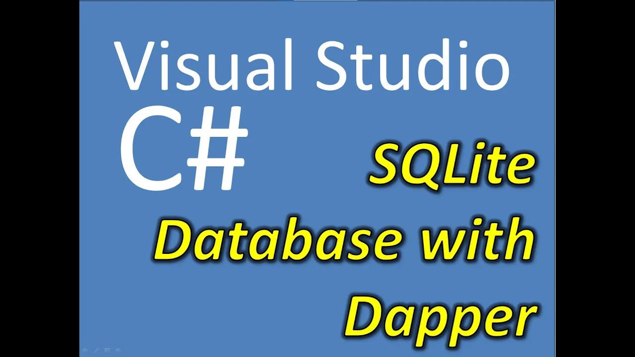 C# SQLite Database with Dapper