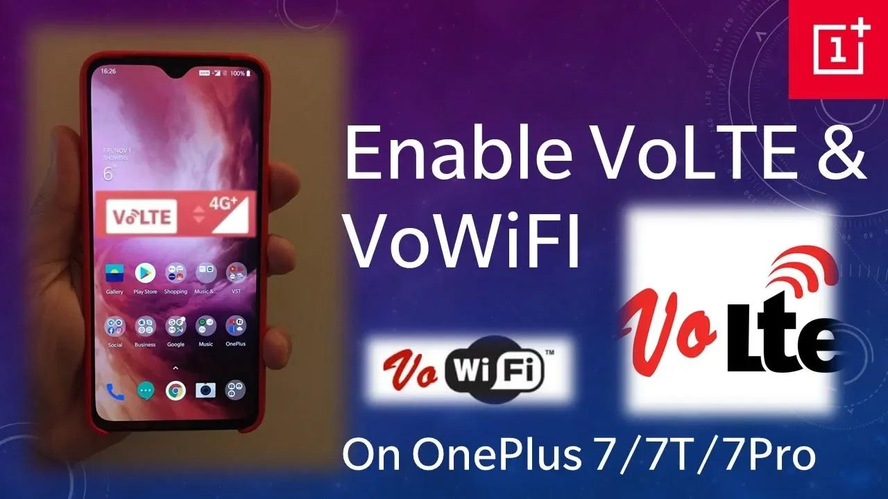 🔥 Enable VoLTE & VoWiFI on OnePlus 6/6T/7/7T/7Pro on OxygenOS! 🔥