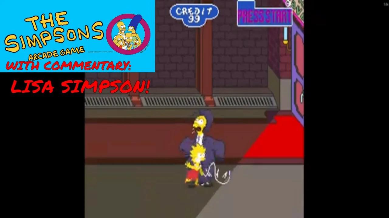 Simpsons Arcade Game w/ Commentary: Lisa!