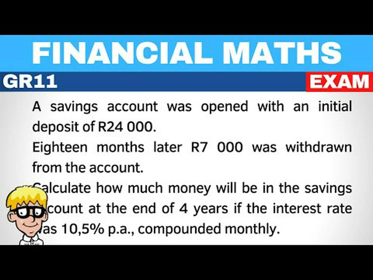 Financial maths grade 11: Exam