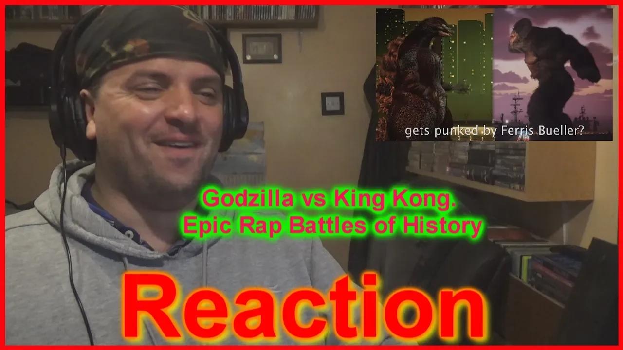 freaky's reaction: Godzilla vs King Kong. Epic Rap Battles of History