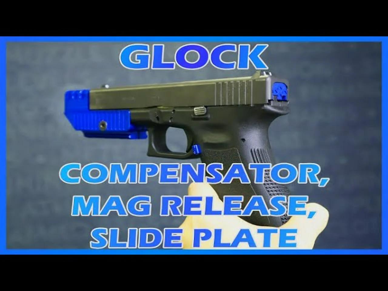Glock - Compensator, Mag Release, Slide Plate - Anarchy Outdoors