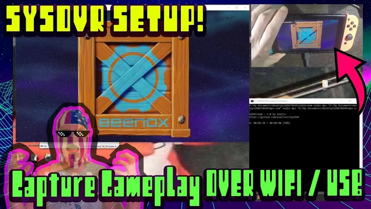 Switch - SysDVR Setup Guide! NOOBFRIENDLY! Stream / Capture Gameplay Over USB / Wifi!
