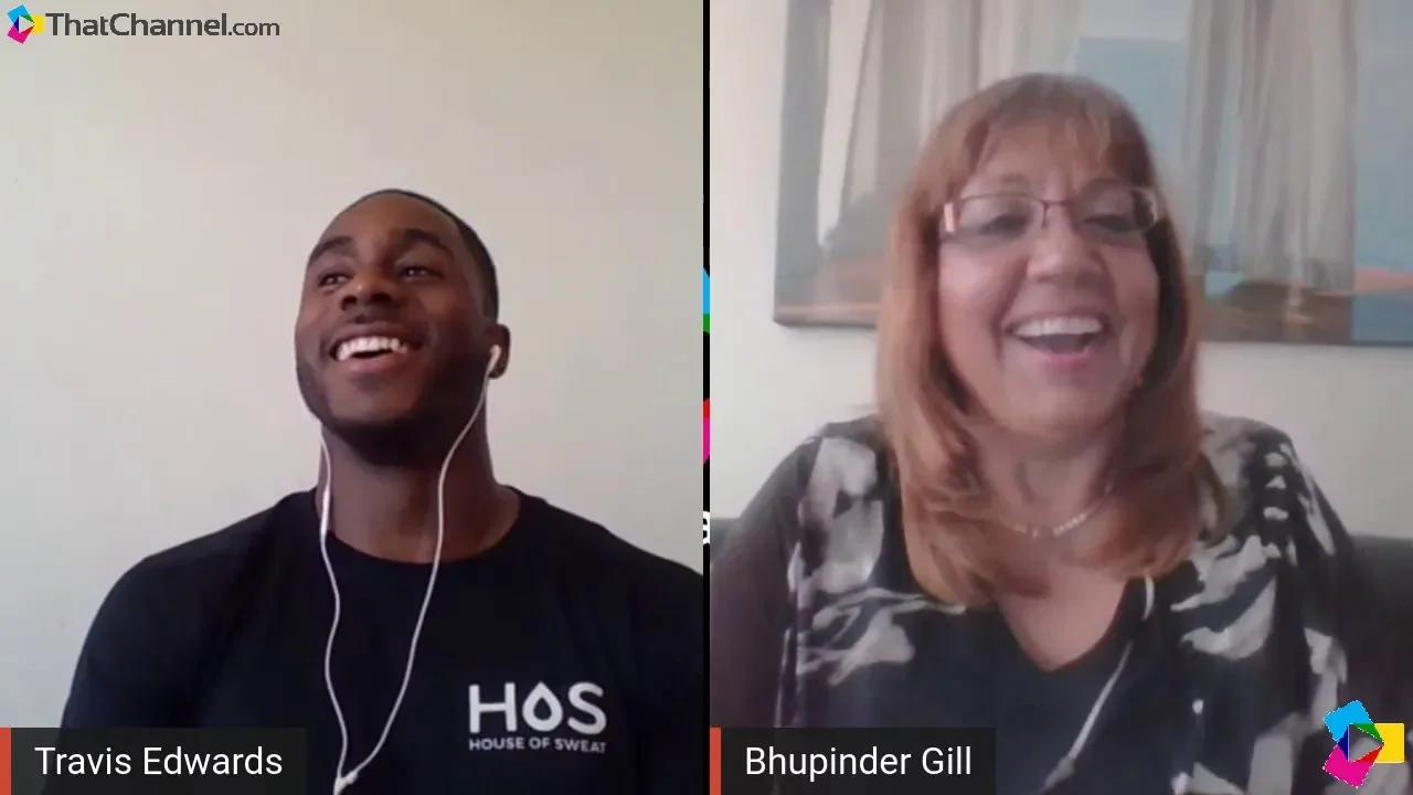 House of Sweat with Travis Edwards (Connection is Key with Bhupinder Gill)