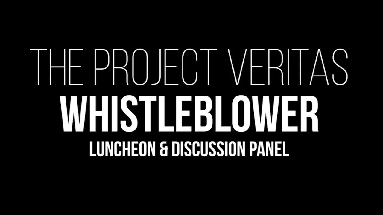 The Project Veritas Whistleblower Luncheon & Discussion Panel - January ...