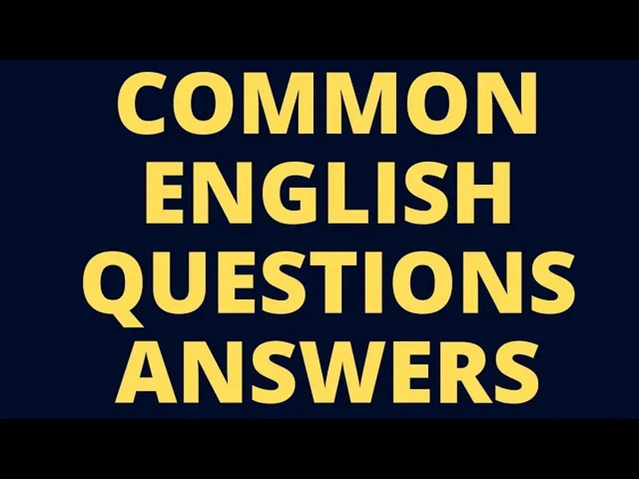 Common English Questions and Answers | Question & Answer in English ...