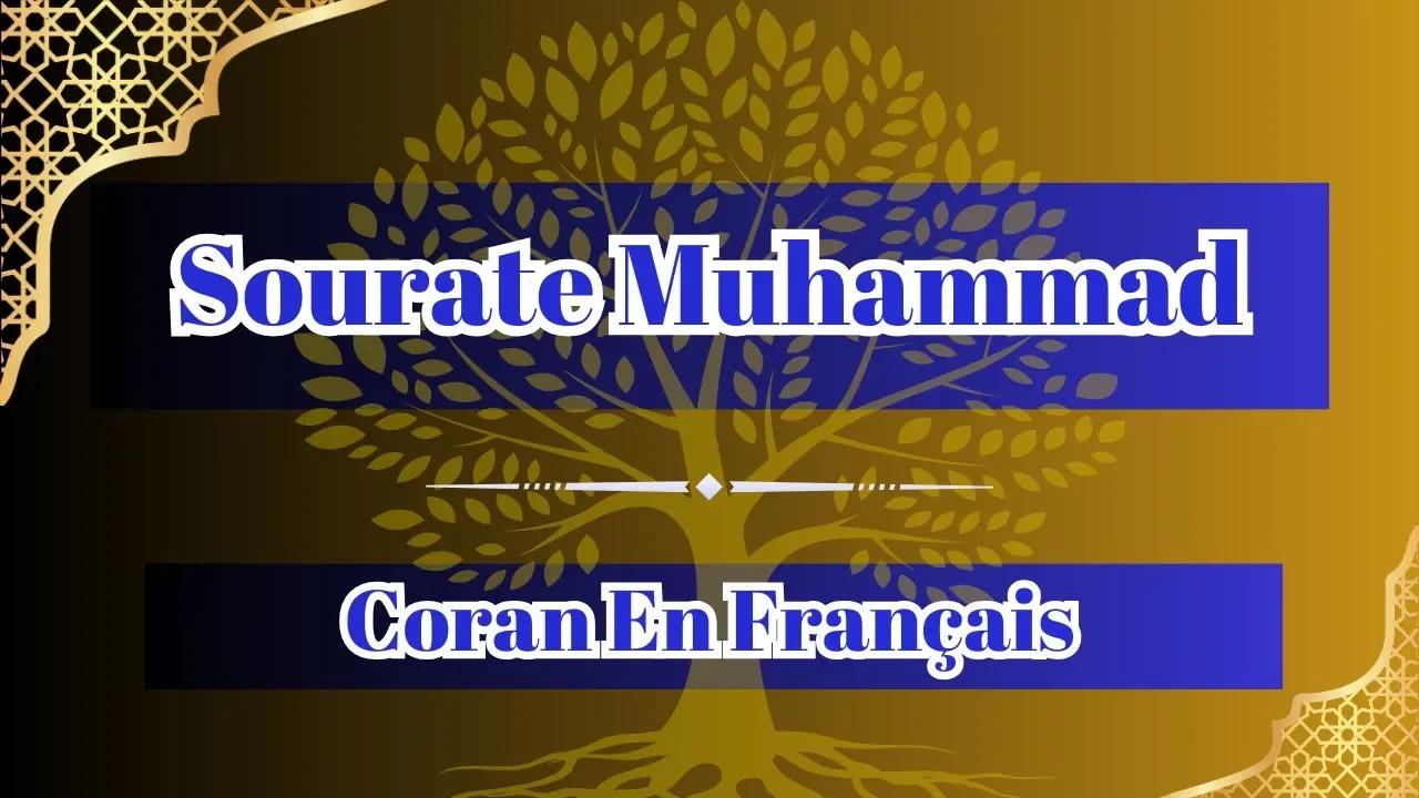 Sourate Muhammad (47)