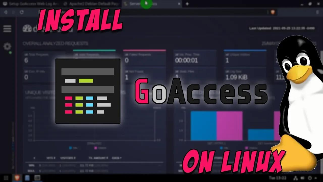 Setup GoAccess Web Log Analyzer on Linux