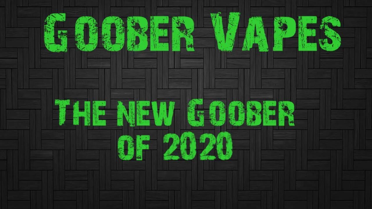 The New Goober of 2020