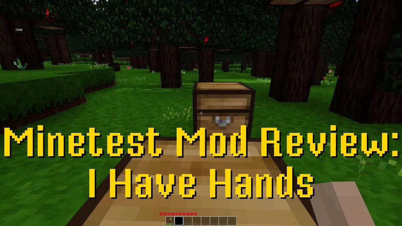 Minetest Mod Review: I Have Hands