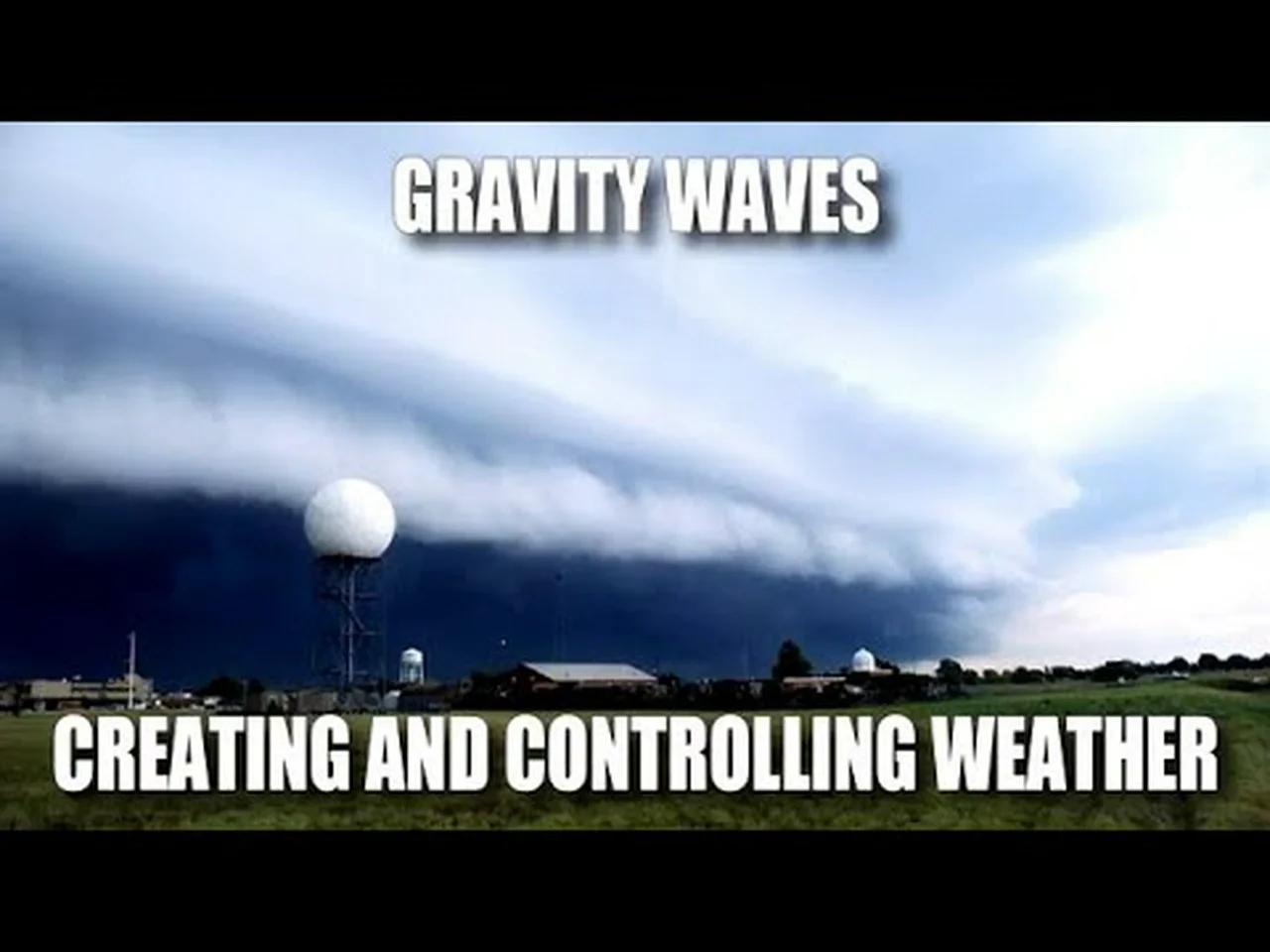 Gravity Waves: Creating and Controlling Weather