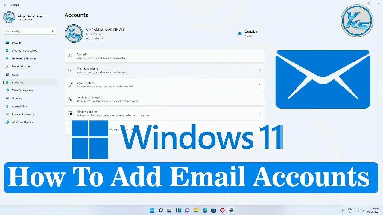 How To Add Email Account To Windows 11 | Windows 11 Me Email Account ...