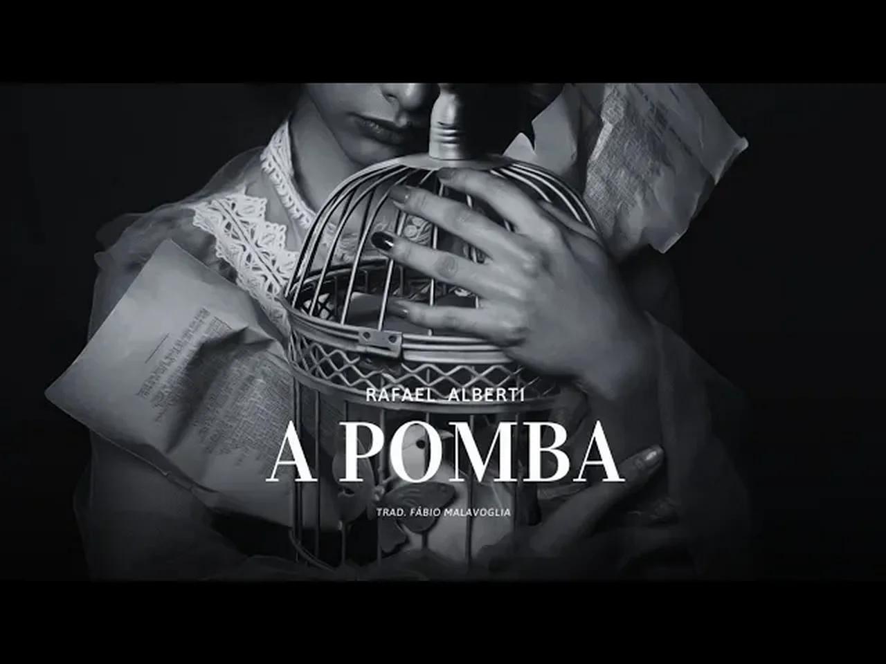 A pomba | Um poema de Rafael Alberti