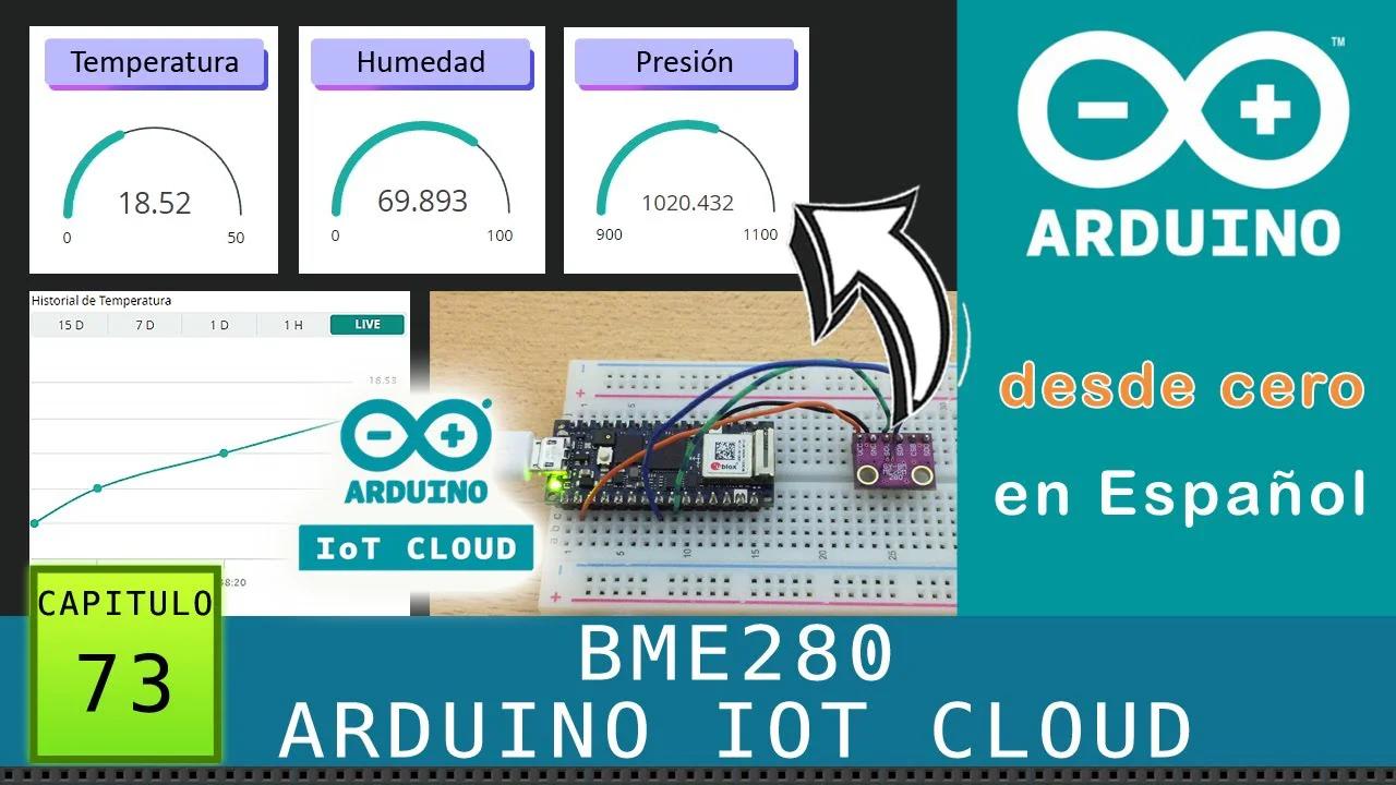 Arduino Desde Cero En Español Capítulo 73 Bme280 Con Arduino Iot Cloud 🌡️💧💨