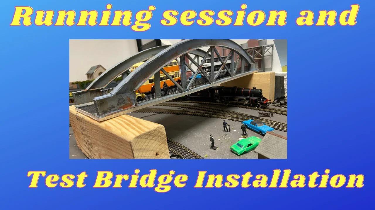 Test Bridge Installation