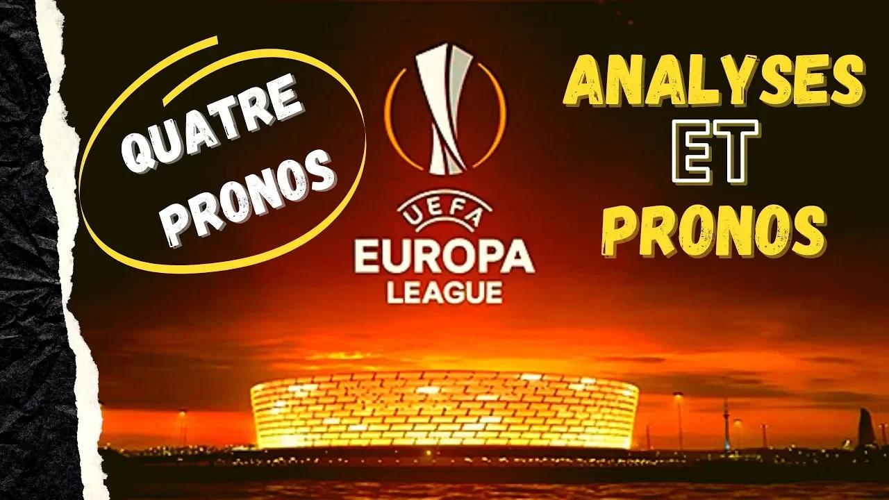 Pronostics Europa League ! Notre sélection 🔥