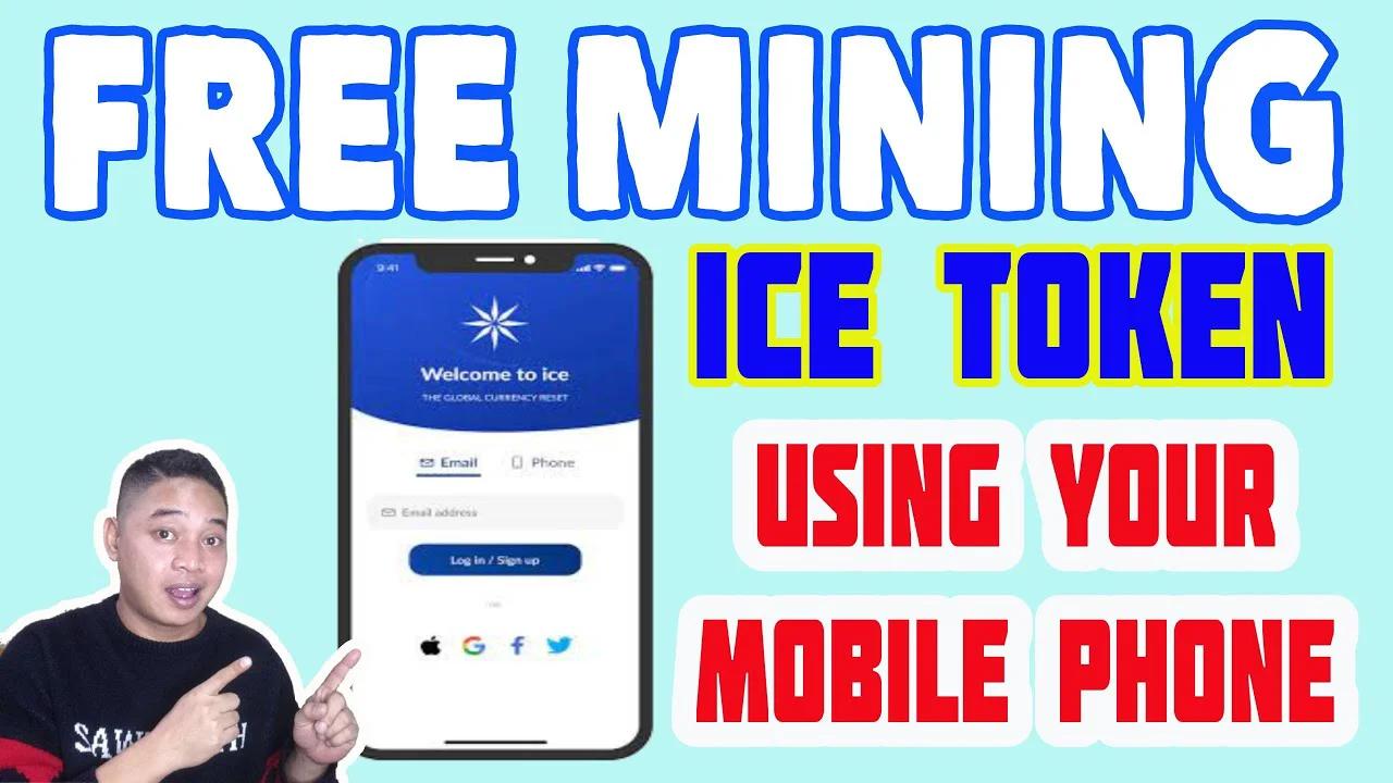 Free 10 of ICE Token | Free mining App using mobile Phone | 1.2 Million ...