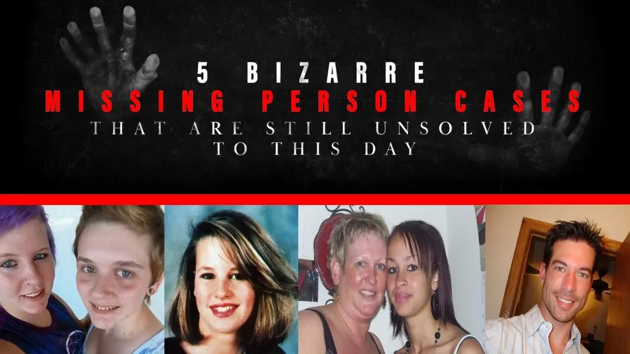 5 Bizarre Missing Person Cases That Are Still Unsolved To This Day ...