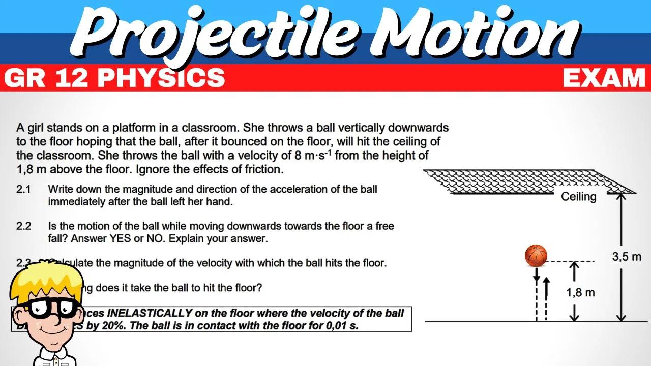 Projectile Motion Grade 12 Exam Questions