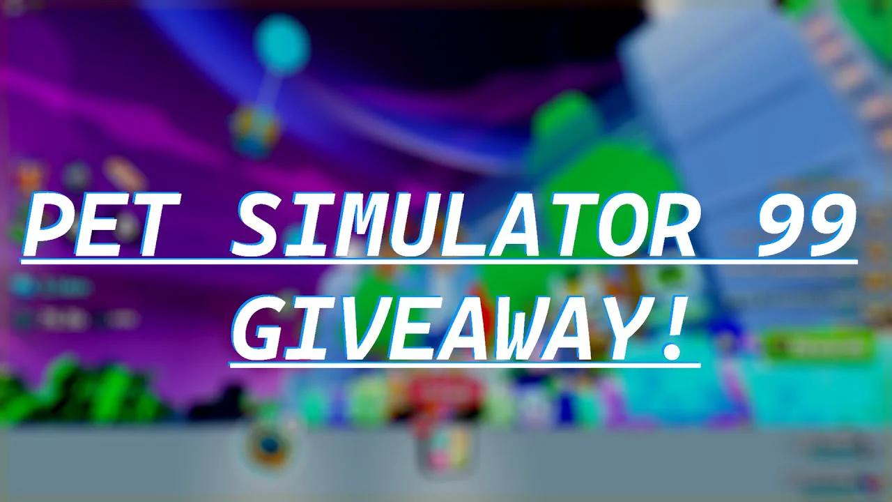 🔥PET SIMULATOR 99 UPDATE 7 LIVE GIVEAWAY! DROP YOUR USERNAME🔥