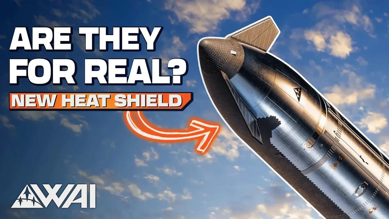 SpaceX reveals new Starship heat shield plan! + Flight 7 licenses incoming!