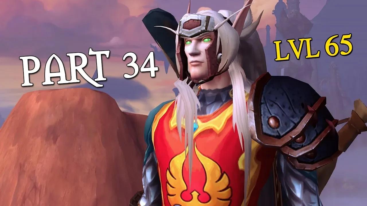 War Within Leveling Part 34: Level 65 | Blood Elf Hunter | World of ...