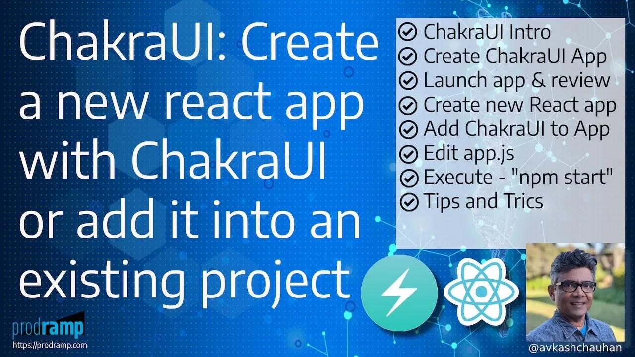 Chakra UI: Beginners tutorial to create new app or add Chakra UI to an existing react app