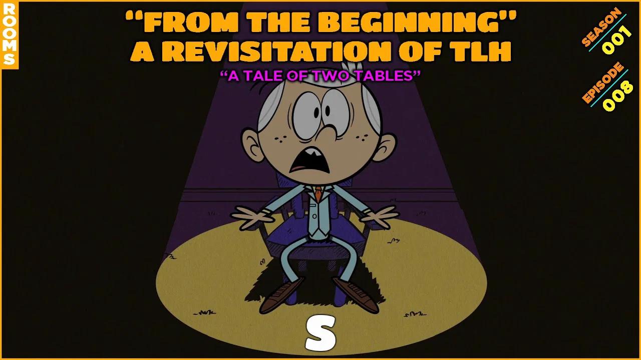 A Tale of Two Tables | From The Beginning: A 'The Loud House ...