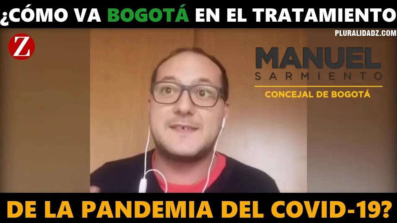 Manuel Sarmiento responde sobre la realidad de Bogotá
