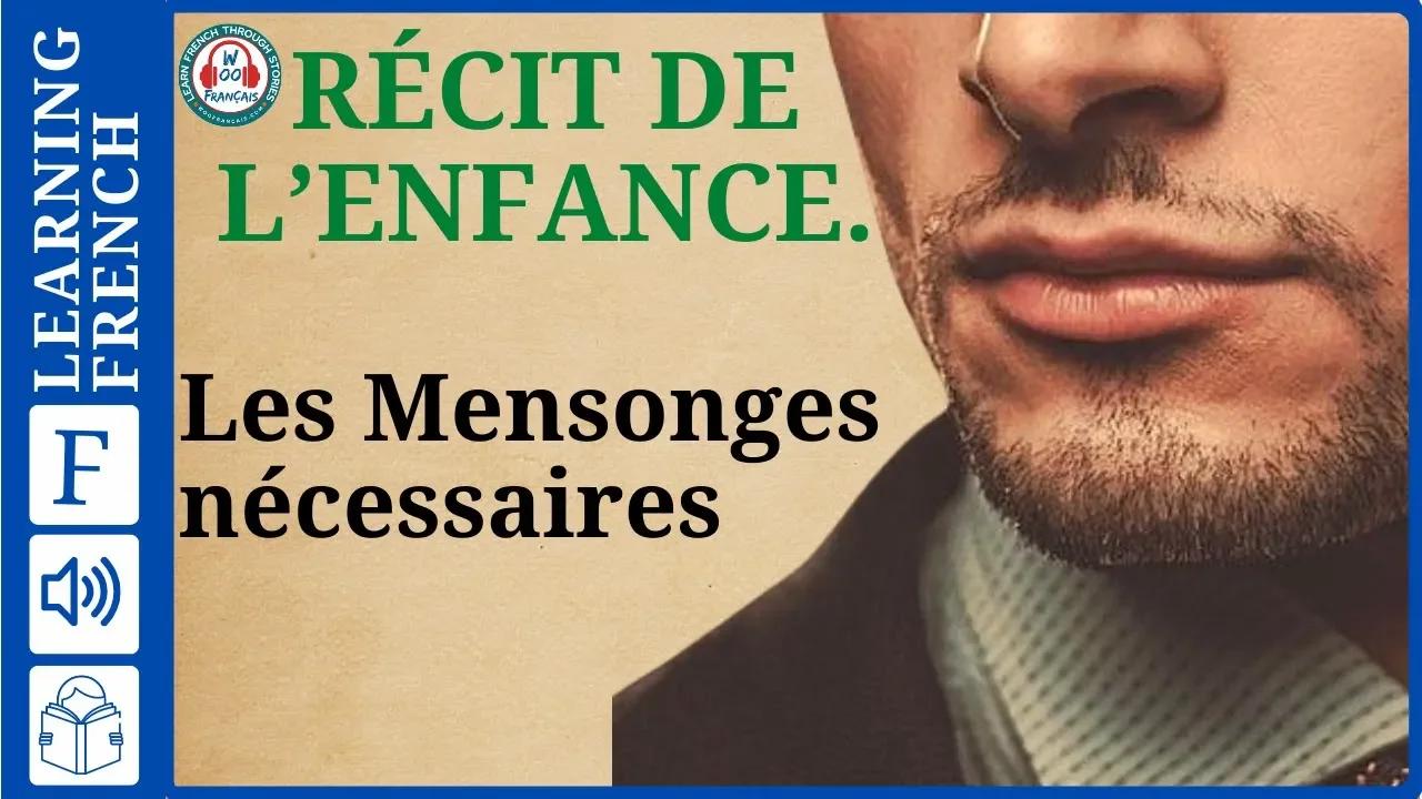 learn french listening practice through short stories 🍁 Récit de l’enfance.