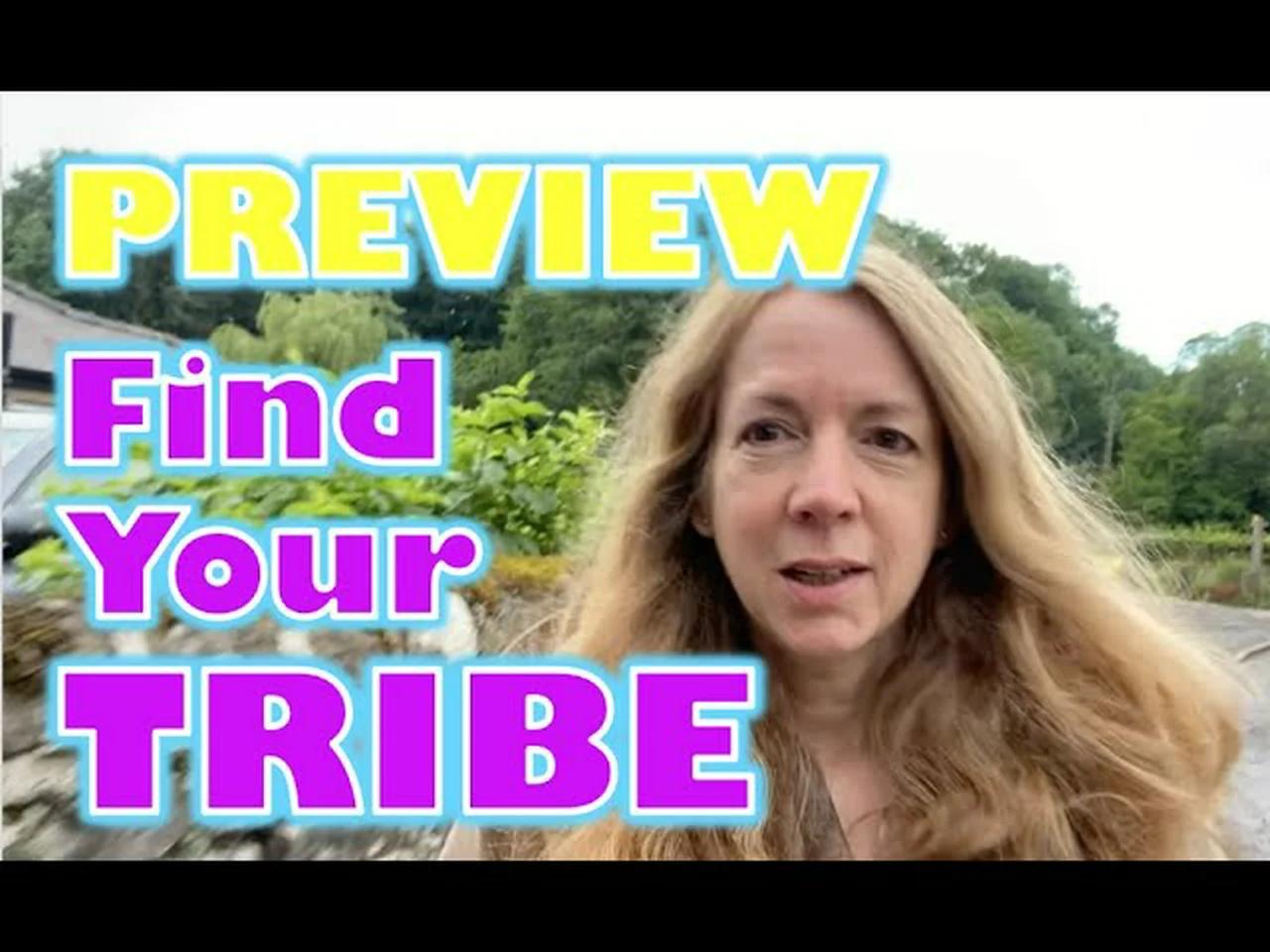 FIND YOUR TRIBE intro