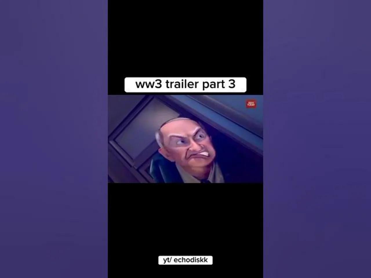 ww3 trailer part 3 😭🔥🔥