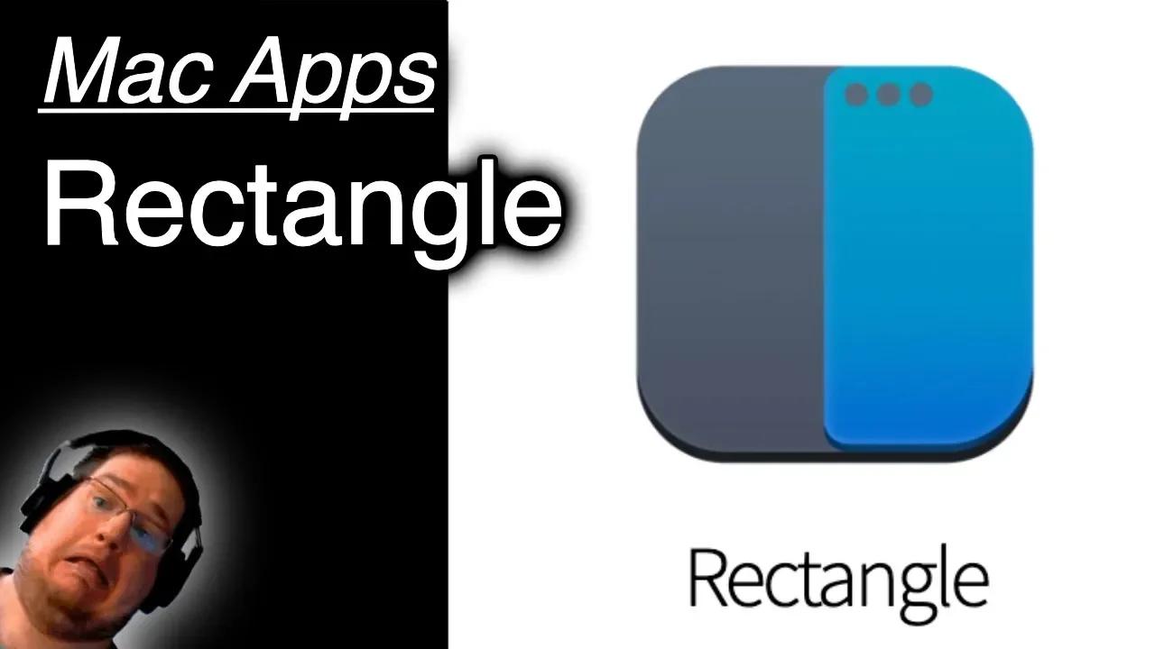 Mac Apps - Rectangle