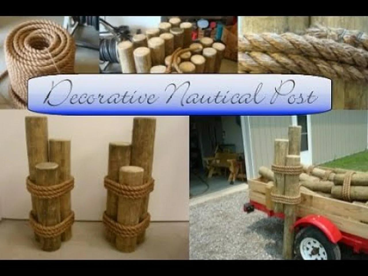Decorative Nautical Pilings - Post How to make