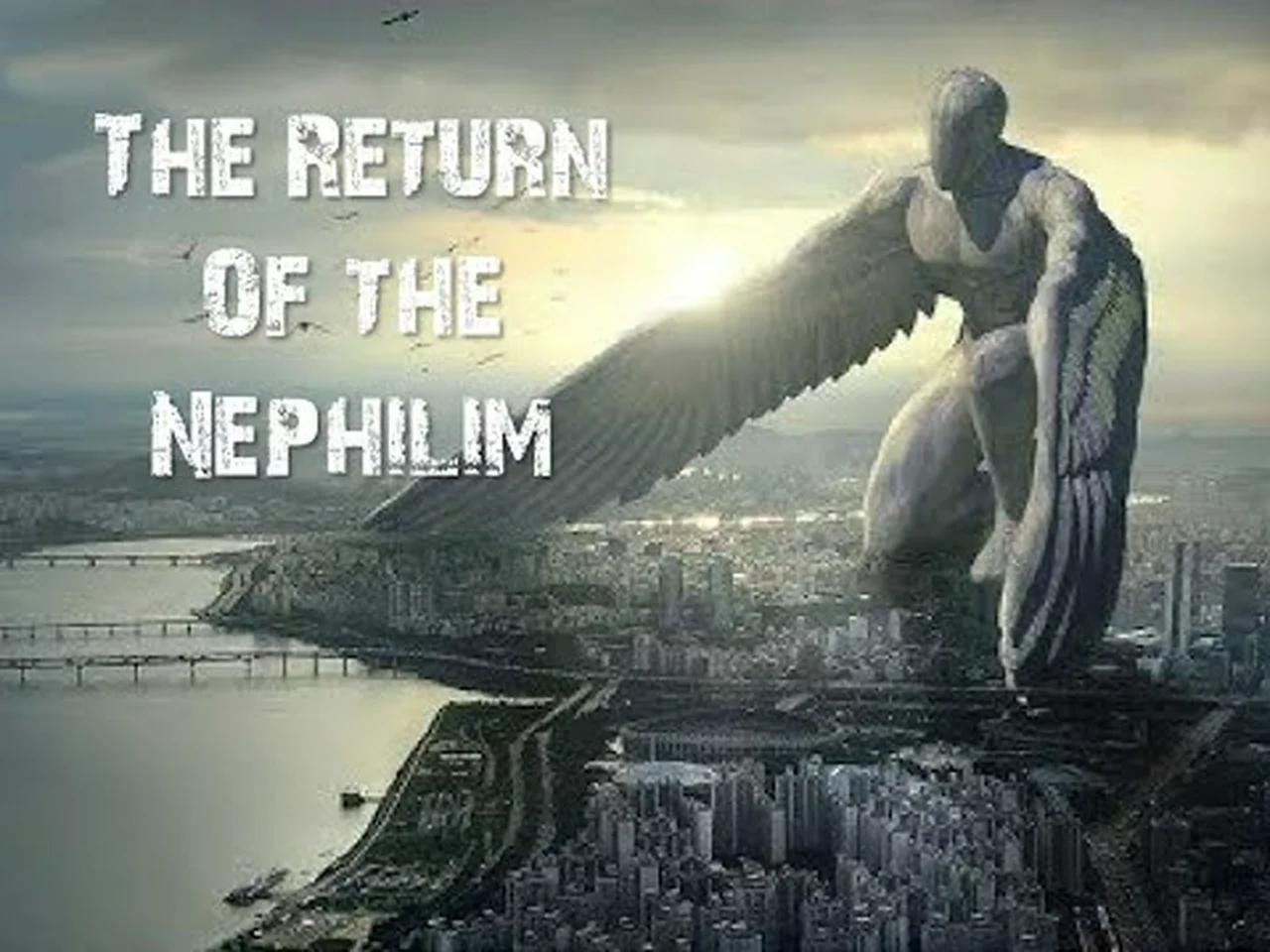 The Return of the Nephilim?