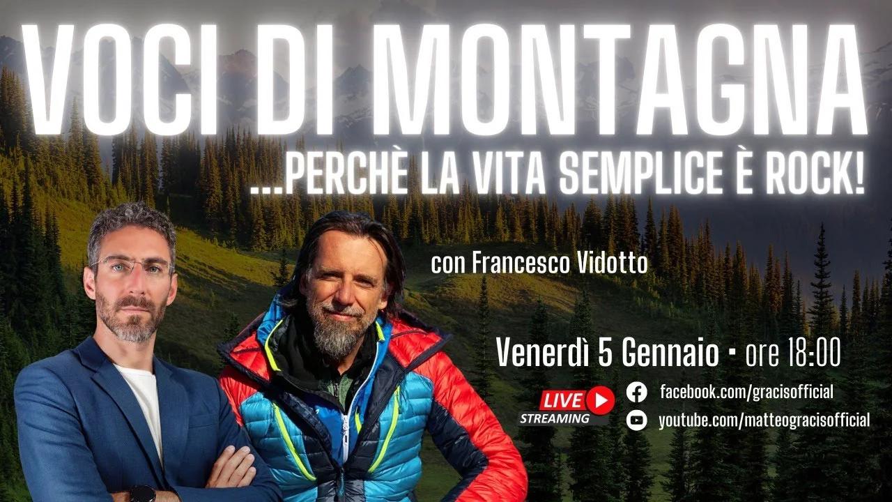 Voci di montagna con Francesco Vidotto