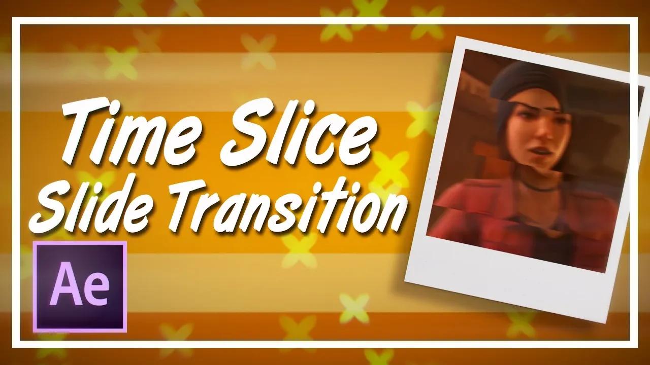 Smooth Time Slice Slide || After Effects [Tutorial]