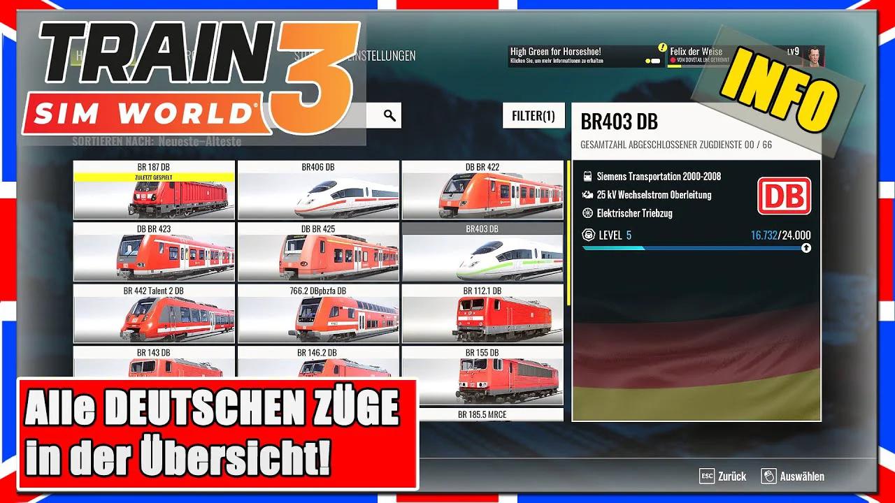 Train Sim World 3 | Alle DEUTSCHEN LOKS und ZÜGE für TSW 3 | DLC | TSW3 [Info]