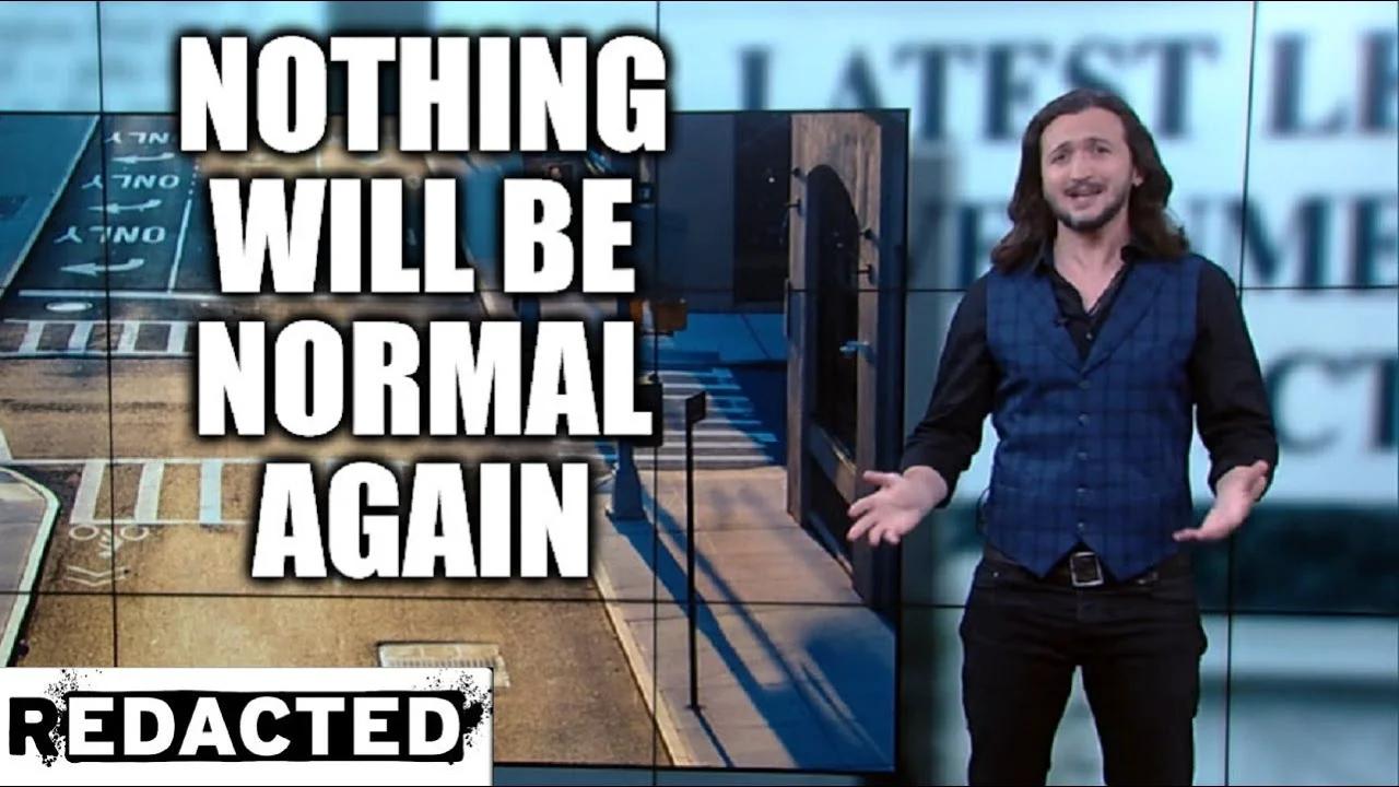Nothing Will Be Normal Again