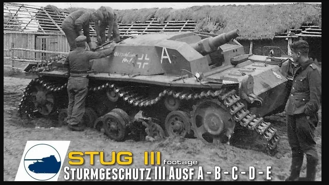 Re-edit - WW2 StuG III Ausf A - B - C - D - E - Sturmgeschütz III ...