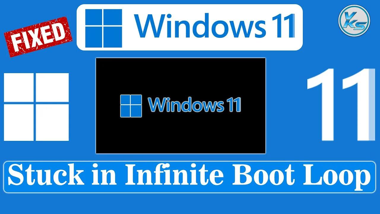 How To Fix Windows 11 Stuck in Infinite Boot Loop