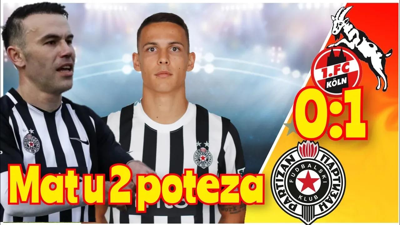 Keln - Partizan 0:1 ☆ Petrić nepredvidivo hita ka Evropskom proleću ...