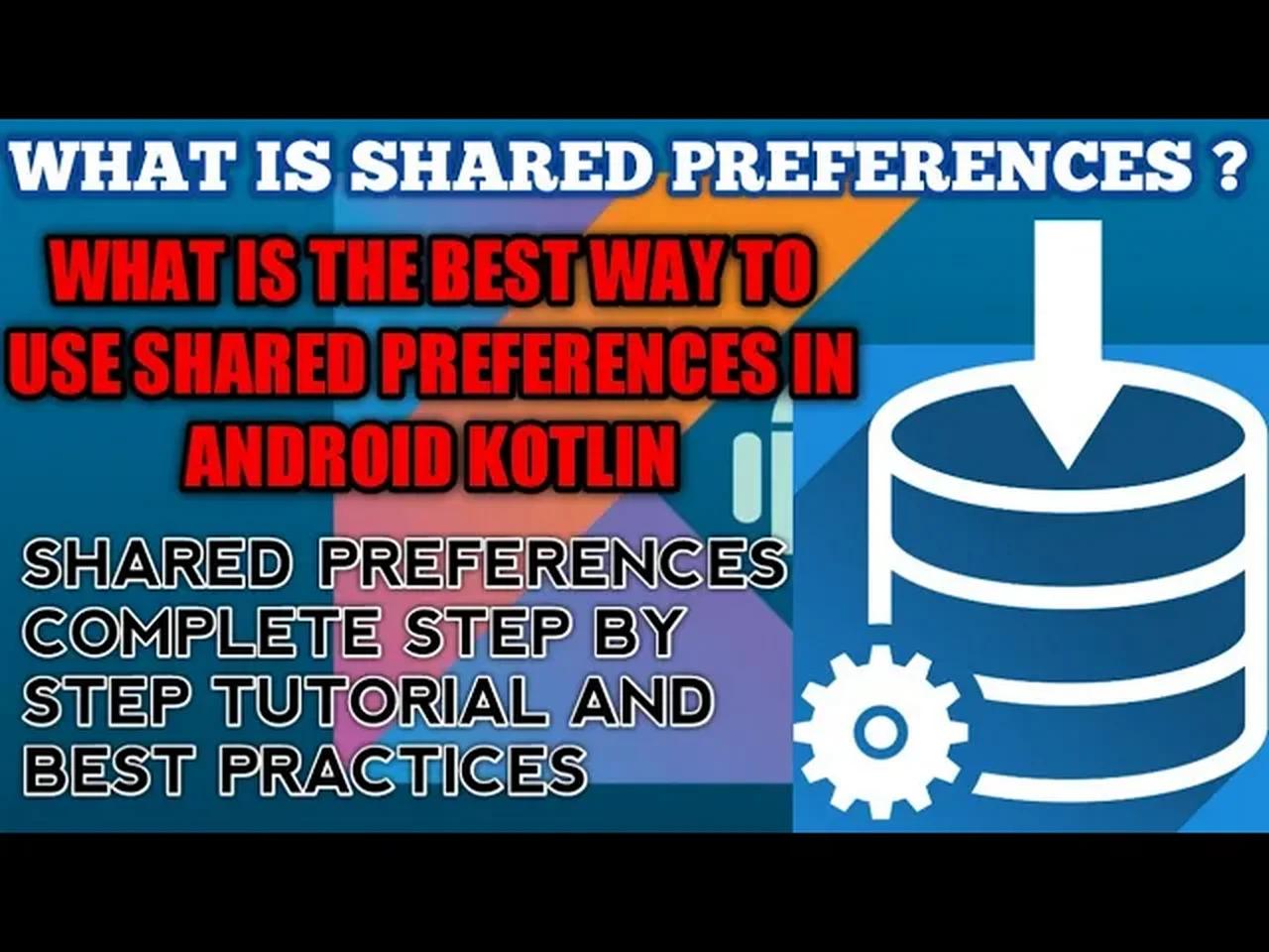 SharedPreferences Android Studio | Kotlin SharedPreferences | Android SharedPreferences tutorial