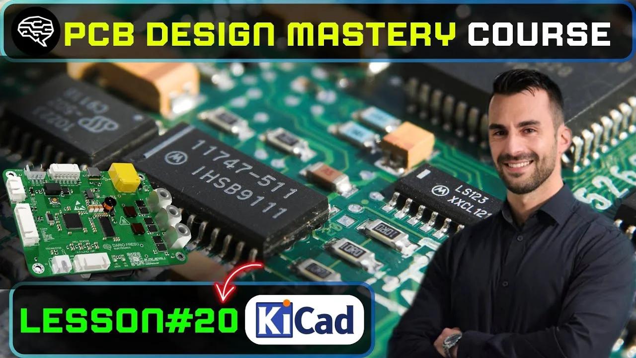 Lesson #20 - PCB Design 3D model & last inspections - PCB Design ...