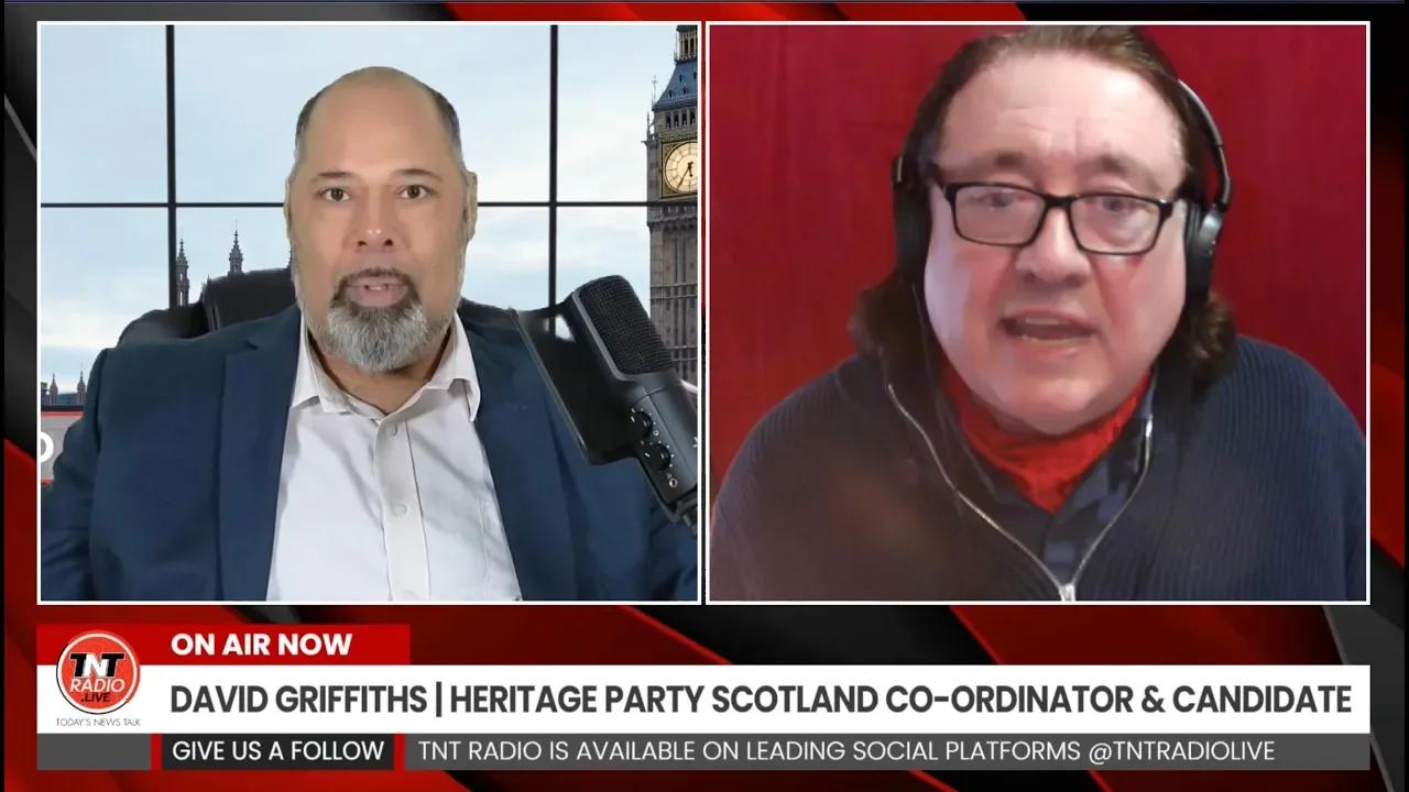 David Griffiths on The David Kurten Show - Scottish Heritage Party
