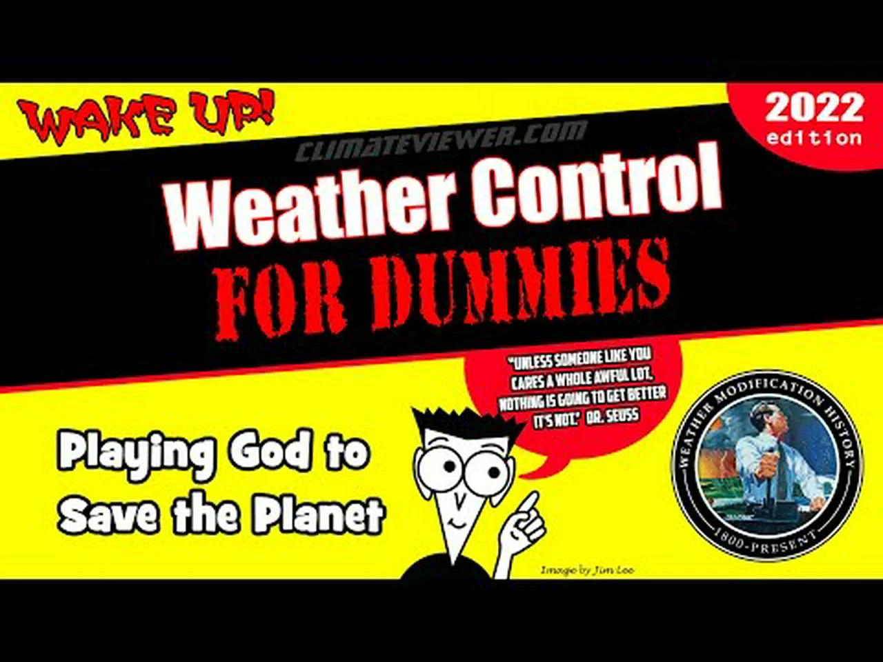 Weather Control for Dummies