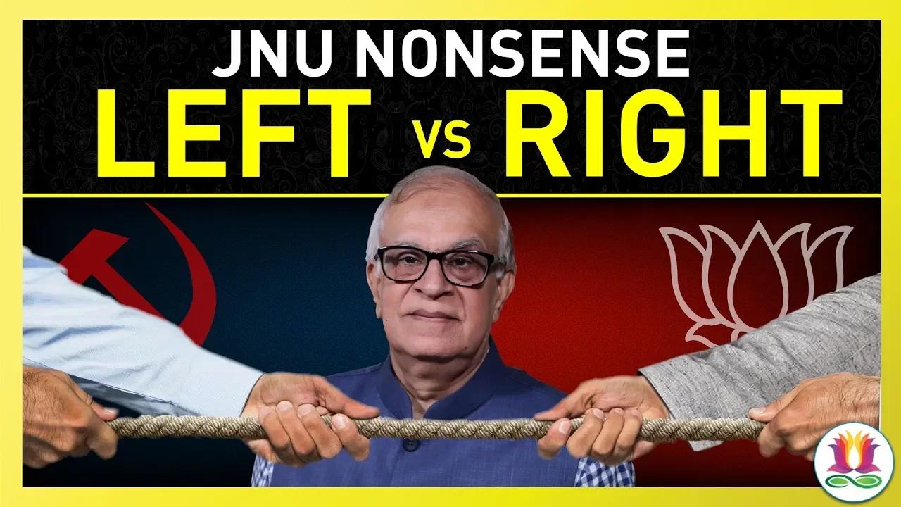 JNU Must Fight Left vs Right Nonsense